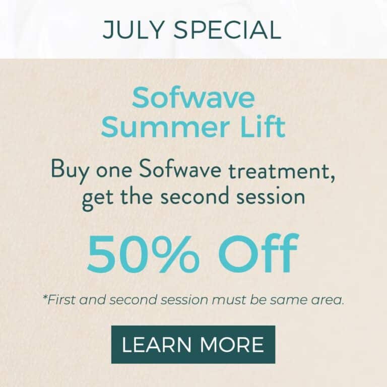 Sofwave Summer Lift Special – 50% Off Second Session